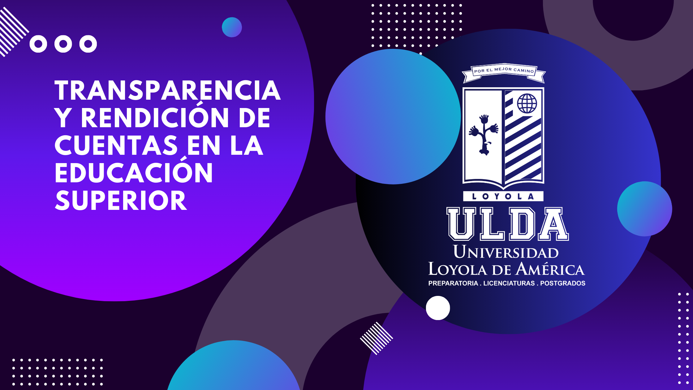Transparencia y rendición de cuentas en la educación superior - Universidad Loyola de América